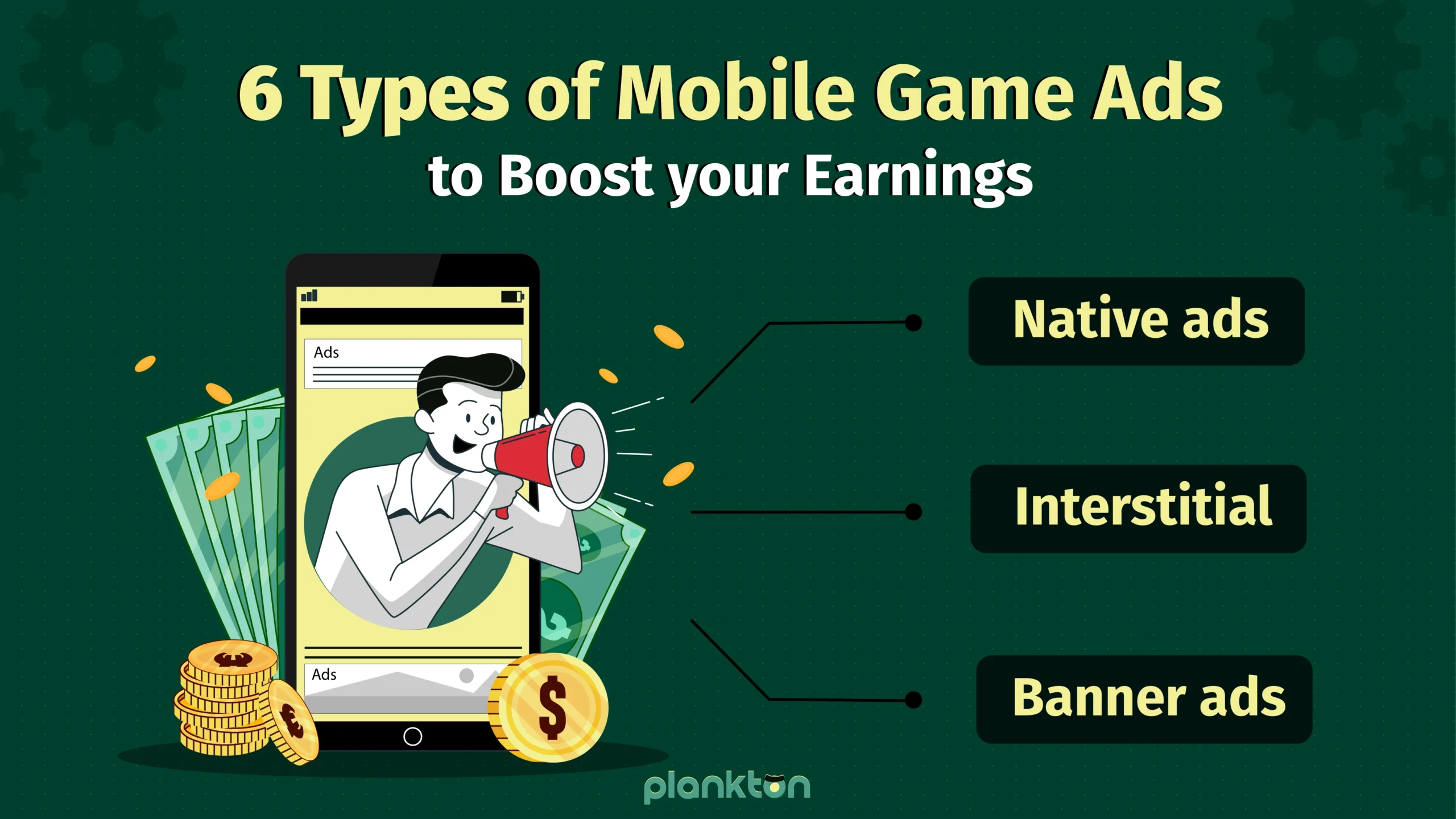 6 Types of Mobile Game Ads to Boost your Earnings - Plankton